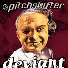 Pitchshifter - Deviant, (CD) | eBay