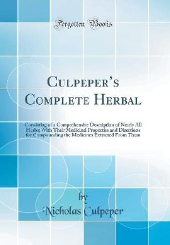 Nicholas Culpeper Culpeper's Complete Herbal (Hardback) (UK IMPORT) | eBay