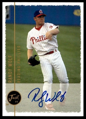 1999 Just Autograph 50 Randy Wolf Scranton/Wilkes-Barre Red Barons ...