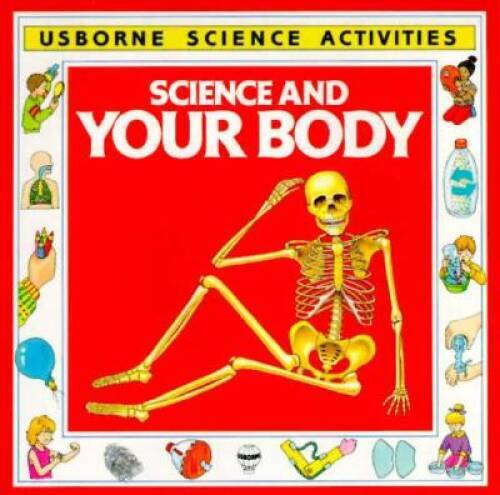Science and Your Body (Science Activities) - Paperback By Heddle ...