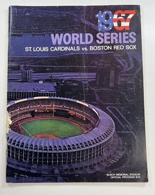 1967 World Series St. Louis Cardinals vs Boston Red Sox Official ...