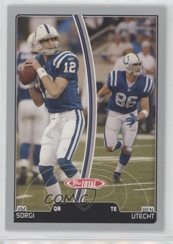 2007 Topps Total Silver Jim Sorgi Ben Utecht #43 | eBay