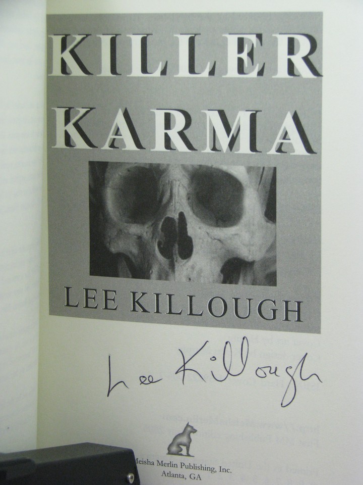 1st, signed by the author, Killer Karma by Lee Killough (2005 ...