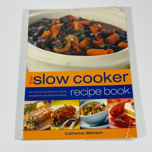 The Slow Cooker Recipe Book by Catherine Atkinson Paperback Easy Meals ...