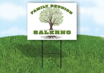 SALERNO FAMILY REUNION GR TREE 18 in x24 in Yard Sign Road Sign with ...