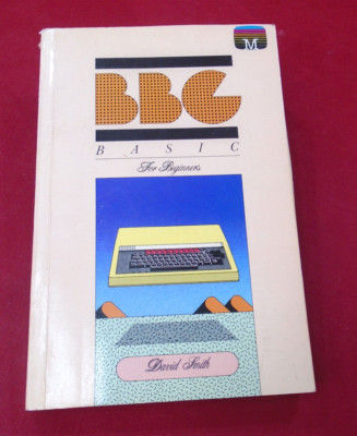 BBC Basic for Beginners Book, for the Acorn bbc Micro by David Smith | eBay
