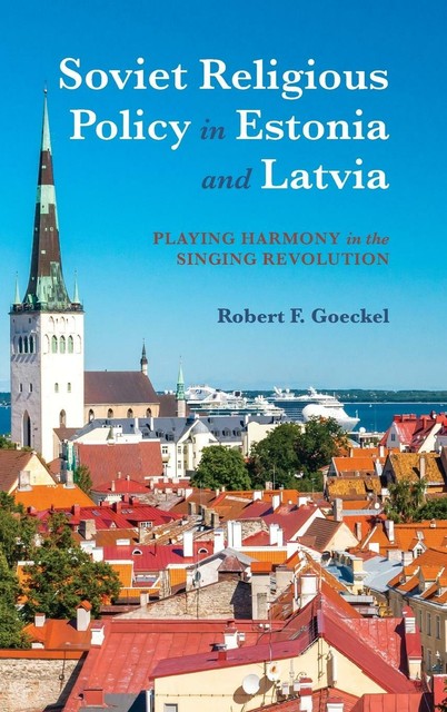 Soviet Religious Policy in Estonia And Latvia von Robert Goeckel (2018 ...