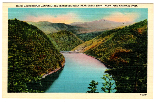 Postcard "Calderwood Dam on Little TN River near Great Smoky Mtn ...