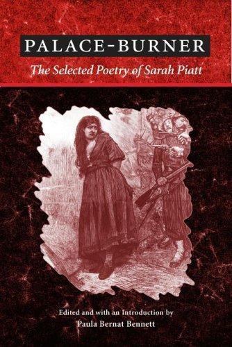 Palace-Burner : The Selected Poetry of Sarah Piatt by Sarah Piatt (2005 ...