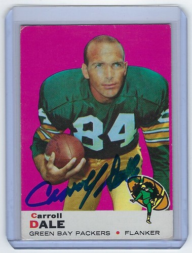 1969 PACKERS Carroll Dale signed card Topps #77 AUTO Autographed Green ...