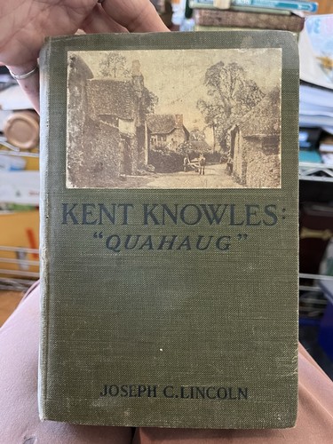 VINTAGE novel Kent Knowles: "Quahaug" by Joseph C. Lincoln. | eBay