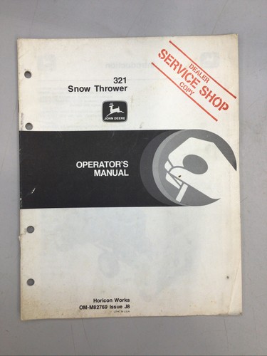 JOHN DEERE 321 SNOW THROWER OPERATORS MANUAL OM-M82769 160 165 170 175 ...