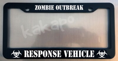Zombie Outbreak Response Vehicle Black Metal License Plate Frame | eBay