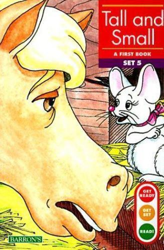 Get Ready, Get Set, Read!/Set 5 Ser.: Tall and Small by Kelli C. Foster ...