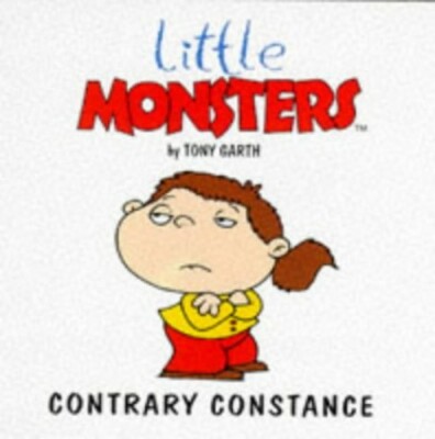 Contrary Constance (Little Monsters) by Garth, Tony Paperback Book The ...