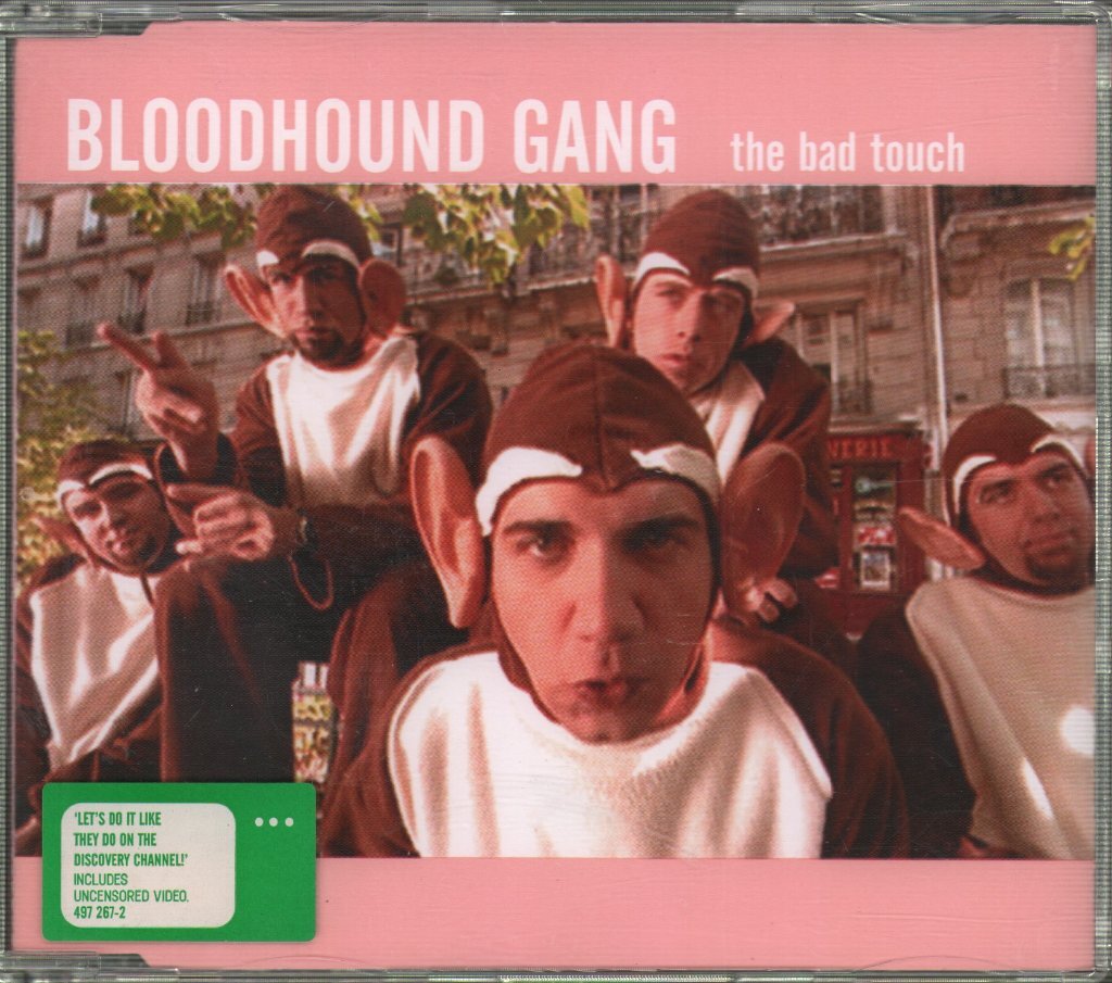 Bloodhound Gang Bad Touch CD UK Geffen 2000 single has info sticker on ...