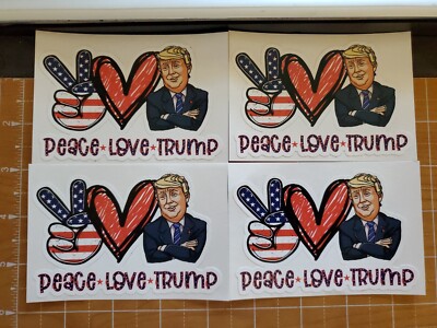 Trump 4" x 3" Vinyl Stickers, Peace*Love*Trump, lot of 4 | eBay