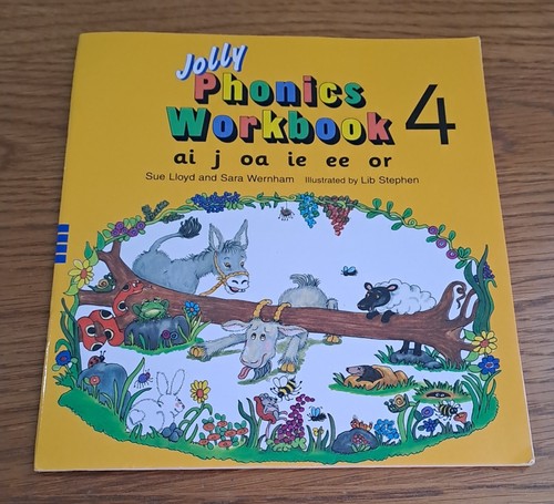 Jolly Phonics: Ai, J, Oa, Ie, Ee, or (Jolly Phonics Workbooks, 4) Sara ...