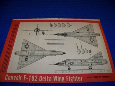 CONVAIR F-102 DELTA WING..4-VIEWS/CROSS SECTIONS/DATA..1962 (308HH) | eBay