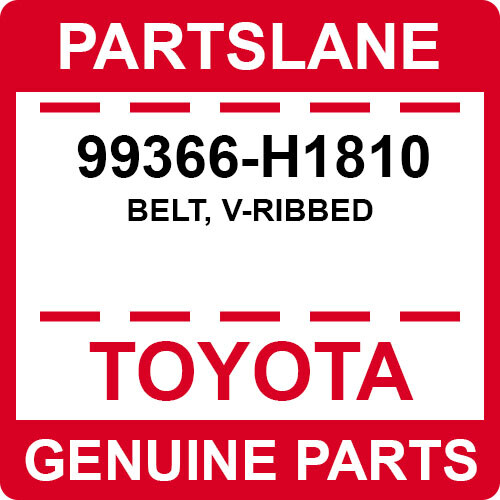 99366-H1810 Toyota OEM Genuine BELT, V-RIBBED | eBay