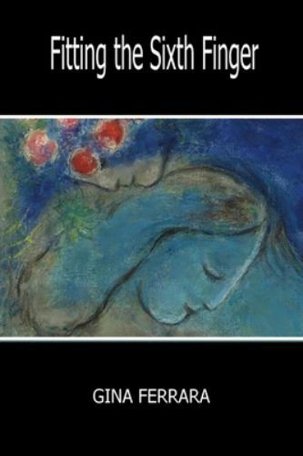 Fitting the Sixth Finger by 9781945752544| eBay