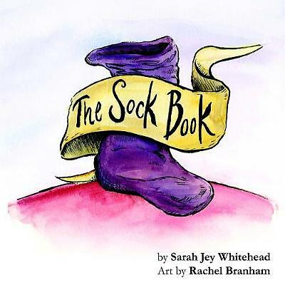 The Sock Book by Rachel Branham, Sarah Jey Whitehead (Paperback, 2016 ...