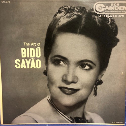 Bidú Sayão – The Art Of Bidu Sayao - 12" VINYL RECORD ALBUM LP | eBay