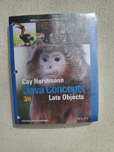 Java Concepts Late Objects 3/e Loose Leaf includes Wiley E Text ...