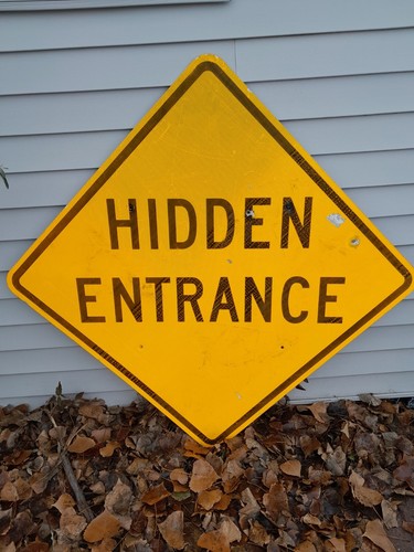 Vintage Large Rare Retired Hidden Entrance 49x49 Highway Sign Aluminum ...