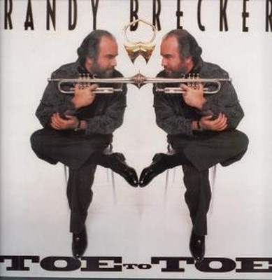 Randy Brecker Toe To Toe LP vinyl UK Sonet 1990 SNTF1029 | eBay Australia