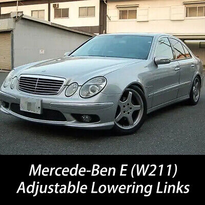 MERCEDES BENZ E CLASS ADJUSTABLE LOWERING LINKS SUSPENSION KIT W211 E55 ...