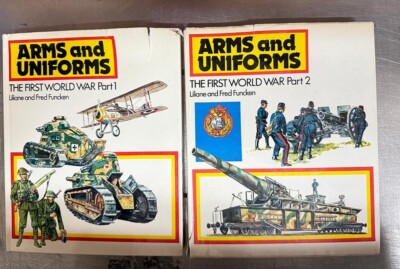 Arms and Uniforms - The First World War Part 1 & 2 by Lilane & Fred ...