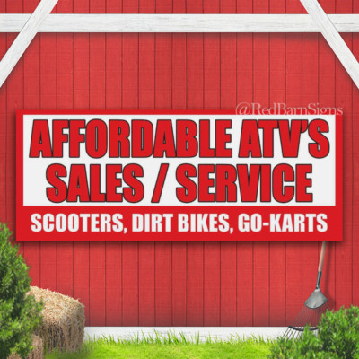 AFFORDABLE ATV’S SALES SERVICE Advertising Vinyl Banner Sign Many Sizes ...