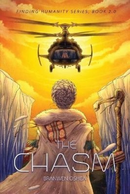 The Chasm: Book 2.0 of the Finding Humanity Series (Finding Humanity ...
