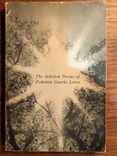 Selected Poems of Federico Garcia Lorca by Federico García Lorca (1968 ...