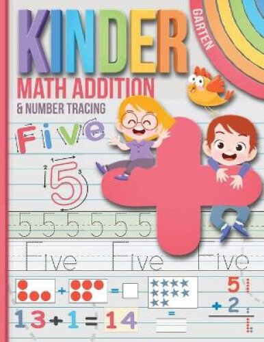 Kindergarten Workbook Math Addition: Basic Home schooling Workbook for ...