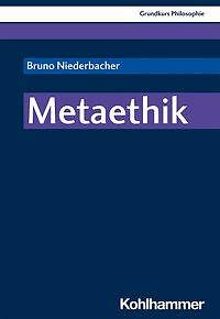 Metaethik von Bruno Niederbacher (2021, Taschenbuch) online kaufen ...