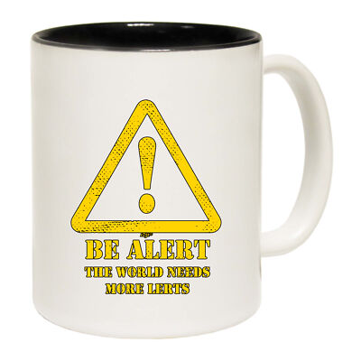 Be Alert The Worlds Needs More Lerts GIFT BOXED Funny Mugs Novelty ...