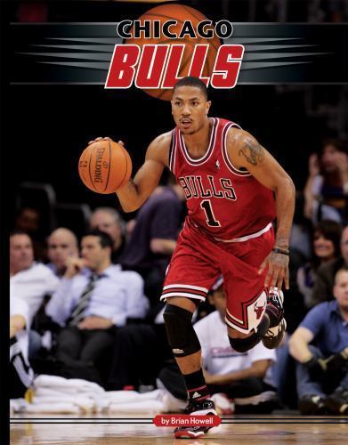 Chicago Bulls by Brian Howell (2011, Library Binding) for sale online ...