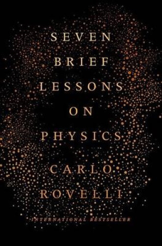 Seven Brief Lessons on Physics by Rovelli, Carlo | eBay