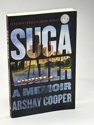 Suga Water: A Memoir, Cooper, Arshay 9781940014616| eBay
