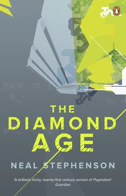 The Diamond Age | Neal Stephenson | Taschenbuch | 512 S. | Englisch ...