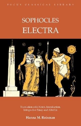 Sophocles Electra (Poche) Focus Classical Library 9781585102815 | eBay
