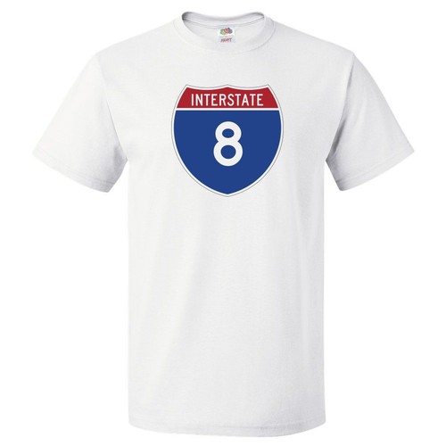 I8 Shirt Interstate 8 T Shirt I-8 Highway Tee | eBay