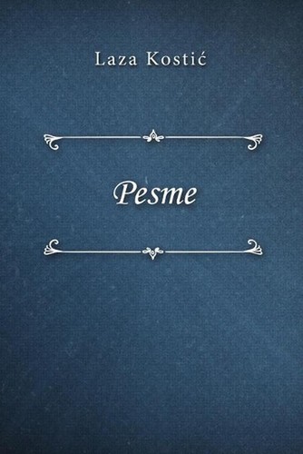 Pesme by Laza Kostic (Croatian) Paperback Book 9781716258824 | eBay