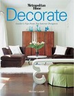 Decorate: Insider's Tips from Top Interior Designers by Michael Lassell ...