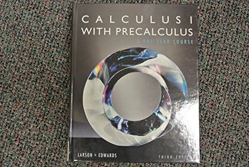 CALCULUS I W/PRECALCULUS HS ED LEVEL 1 By Ron Larson & Bruce Edwards ...