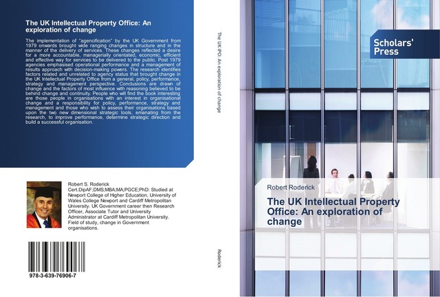 The Uk Intellectual Property Office: an Exploration of Change von ...