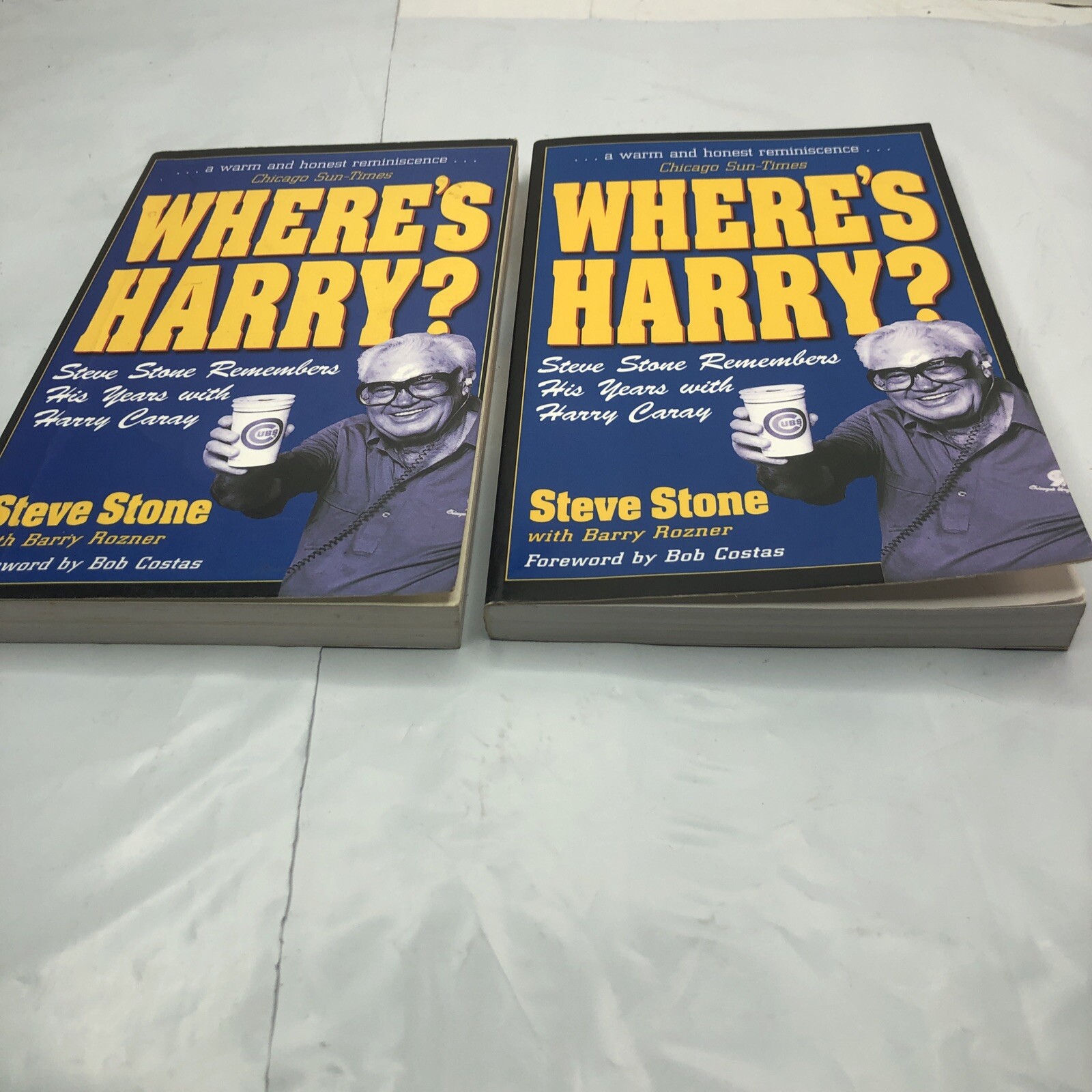 Where's Harry? : Steve Stone Remembers His Years with Harry Caray by ...
