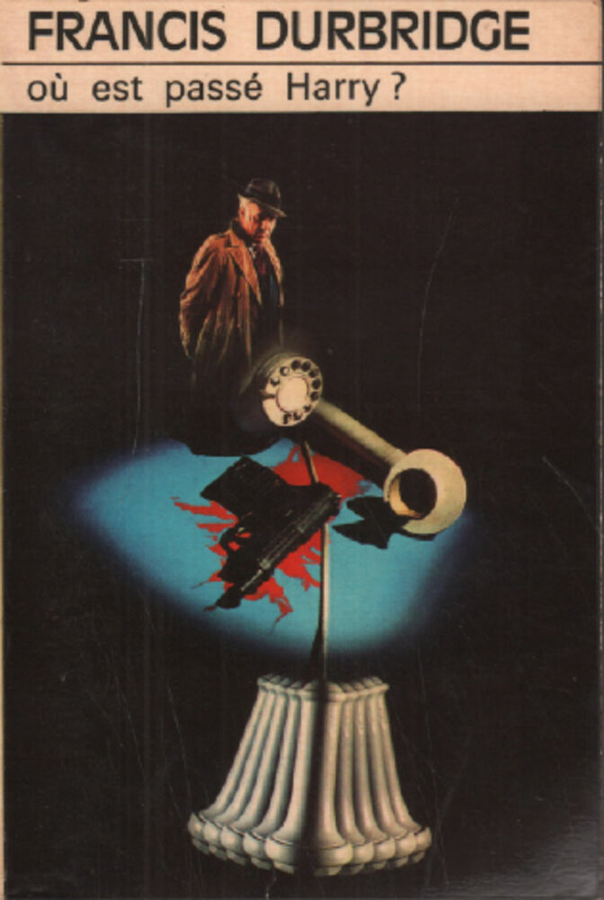Ou est passé harry | Durbridge Francis | Bon état | eBay